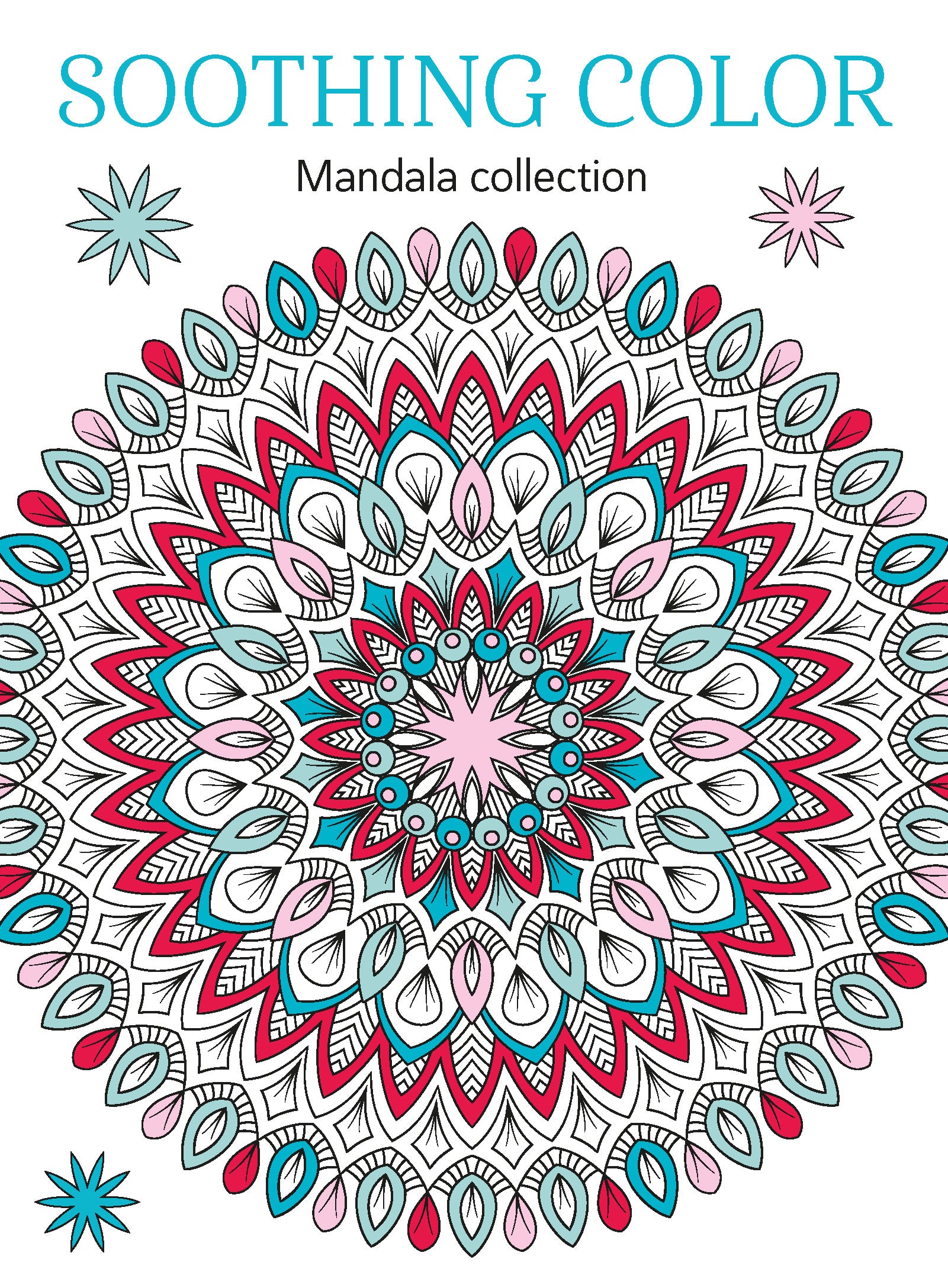 Soothing Color - Mandala Edition: Adult Coloring Book, Beautiful Desig ...