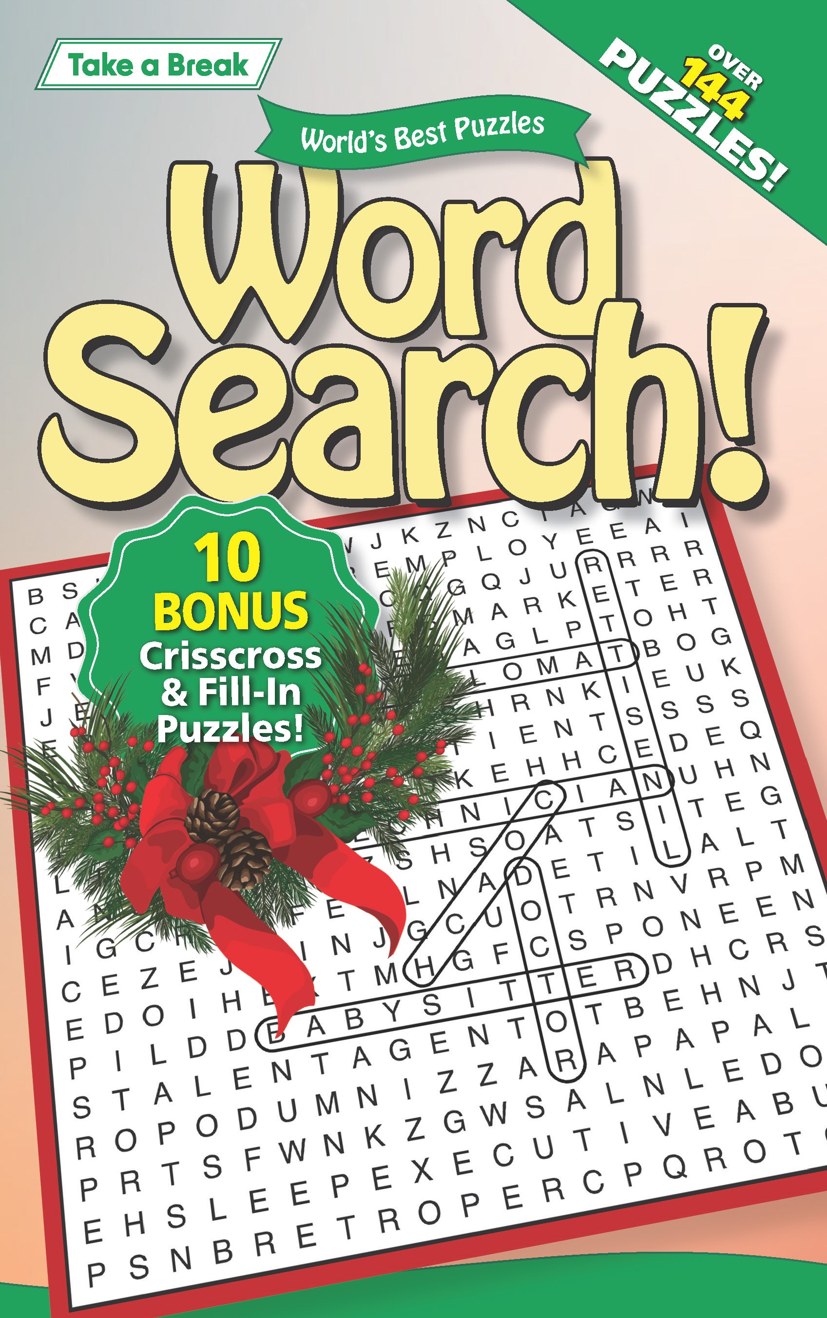 Take a Break - Word Search: 144+ Puzzles, 10 Bonus Crisscross & Fill-I ...