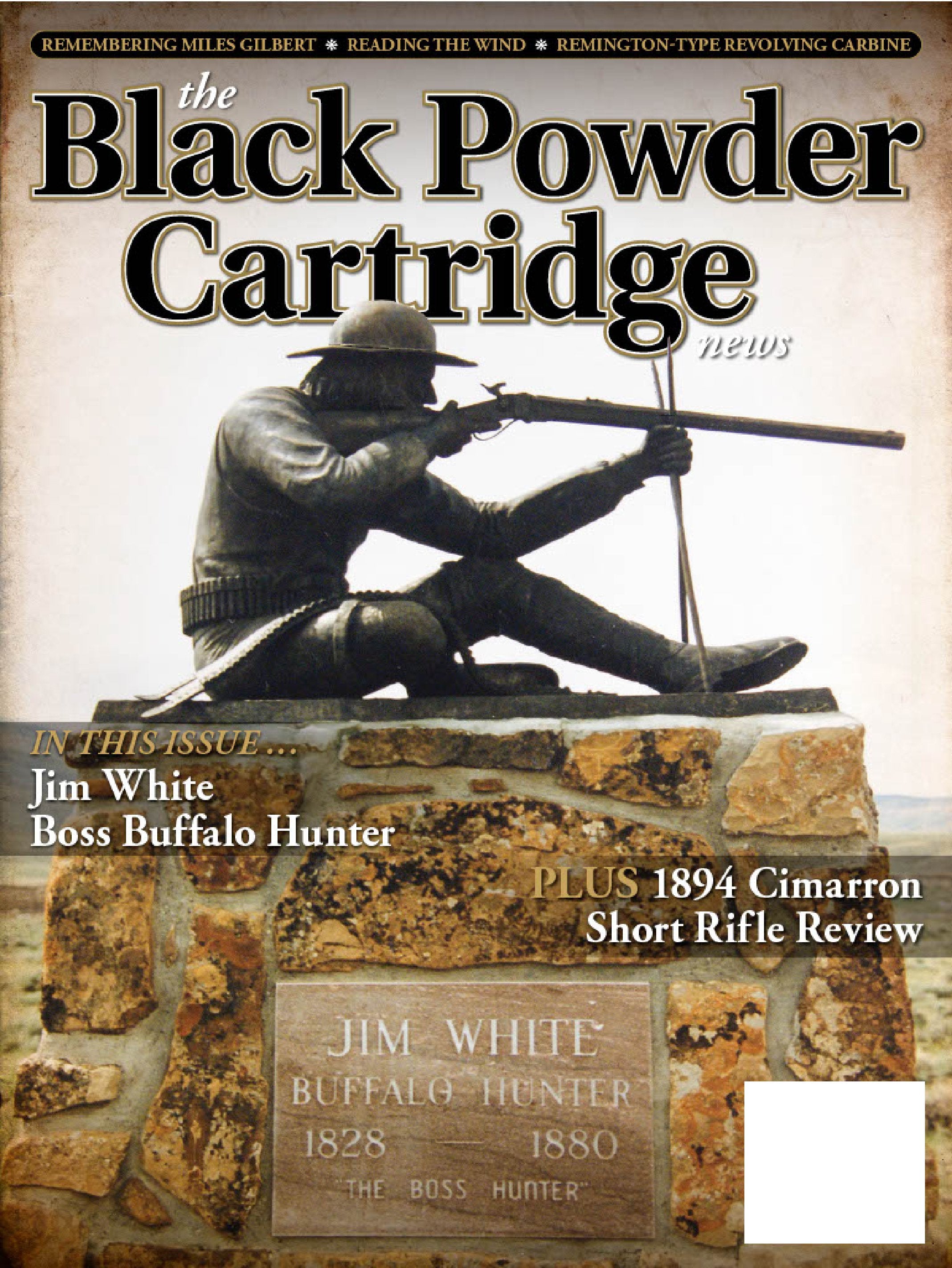 Black Powder Cartridge News - Spring 2024: Remembering Miles Gilbert ...