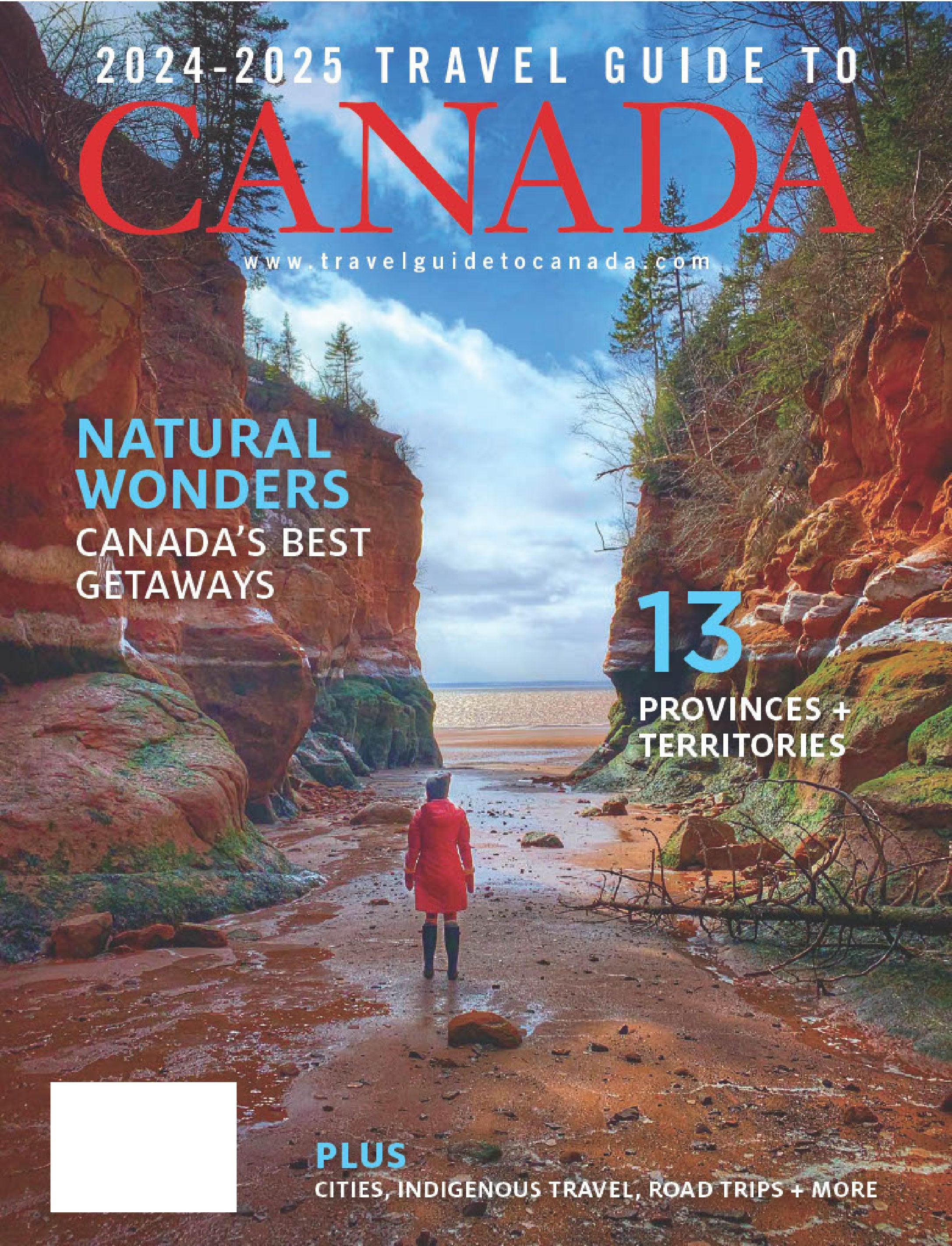 Canada - 2024 & 2025 Travel Guide: Canada's Best Getaways, Essential I ...