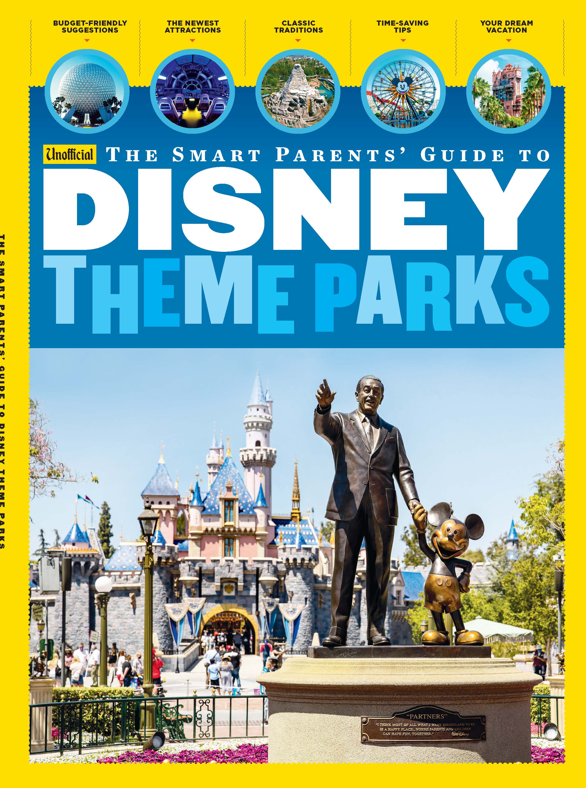 Disney Theme Parks - The Unofficial Smart Parents Guide: Budget Friend ...