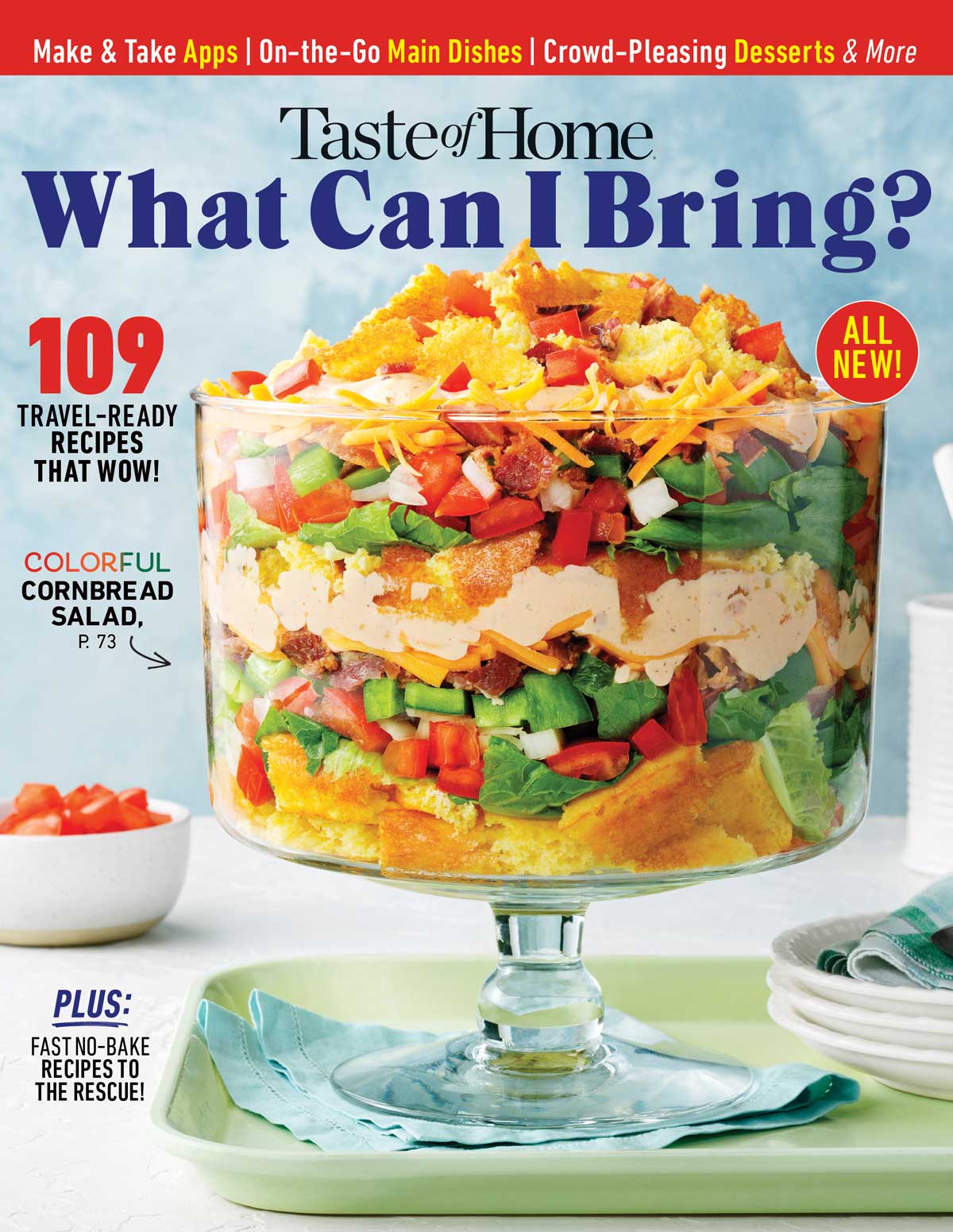 Taste of Home - What Can I Bring?: 109 Travel-Ready Recipes, Make & Ta ...