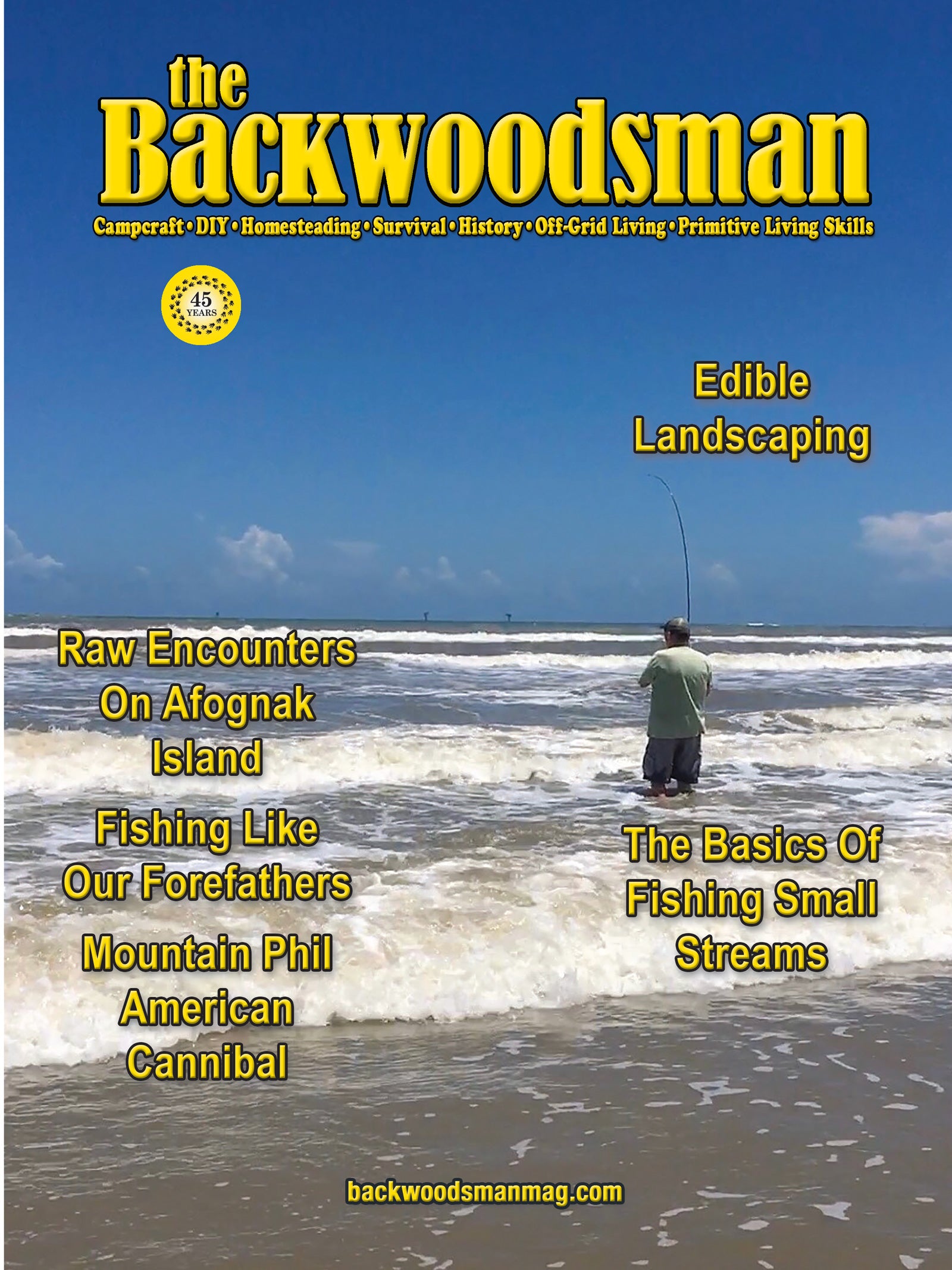 Backwoodsman - Summer 2025: Survival Stories & Tips, Forgotten Skills ...