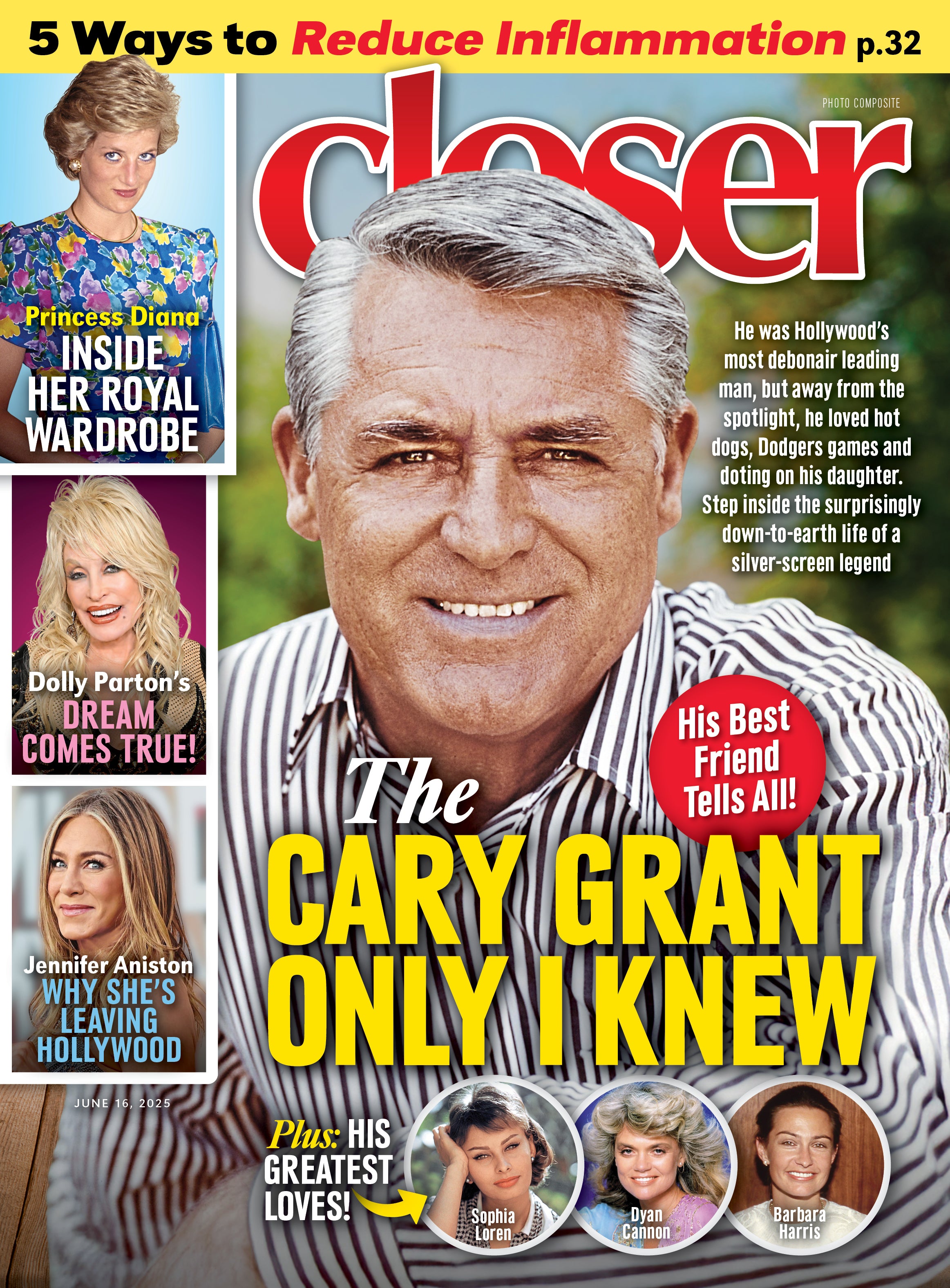 Closer 06 16 25 Cary Grant S Closest Confidant Tells All Princess