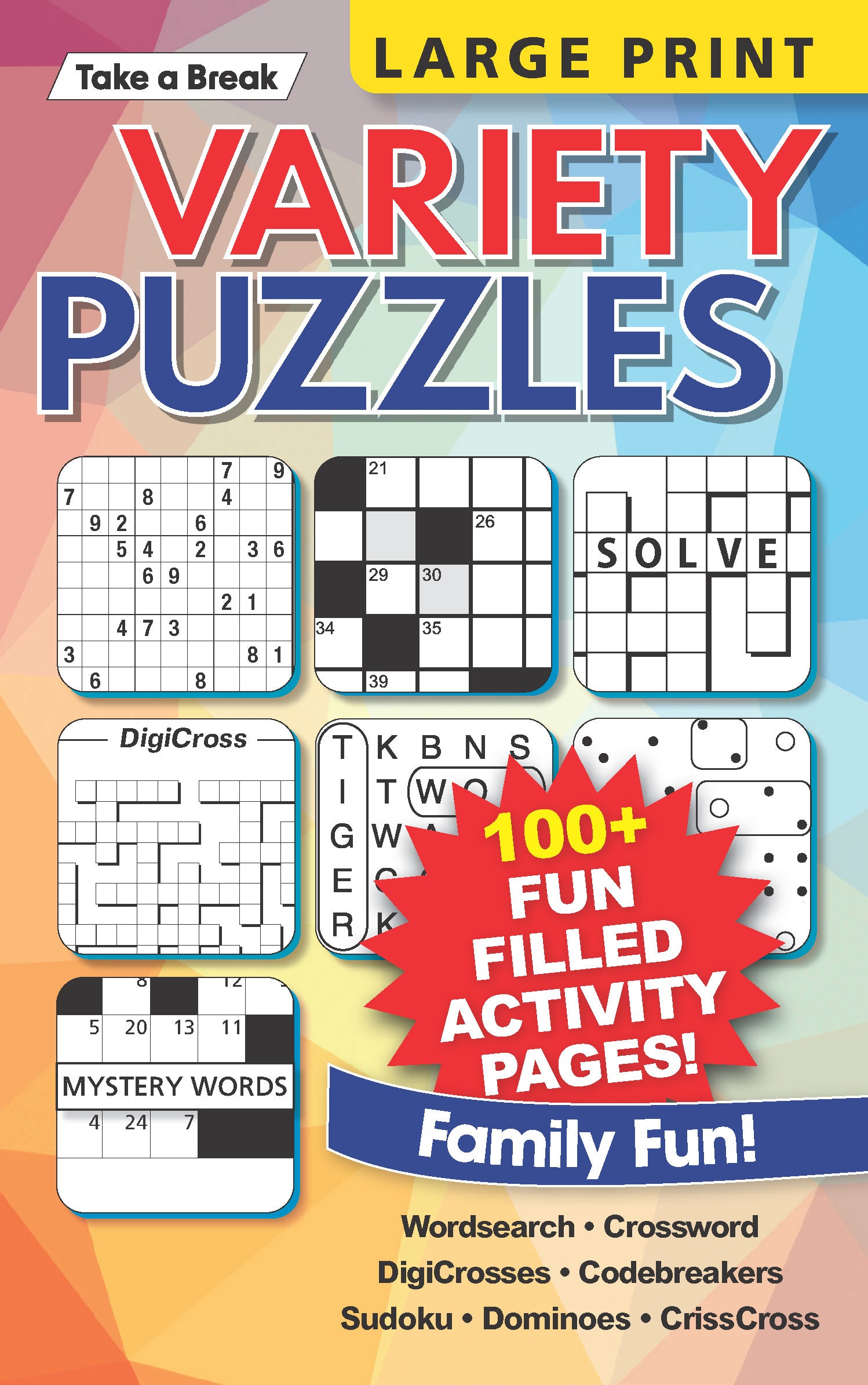 Take a Break - Variety Puzzles (Large Print): 100+ Fun Filled Activity ...