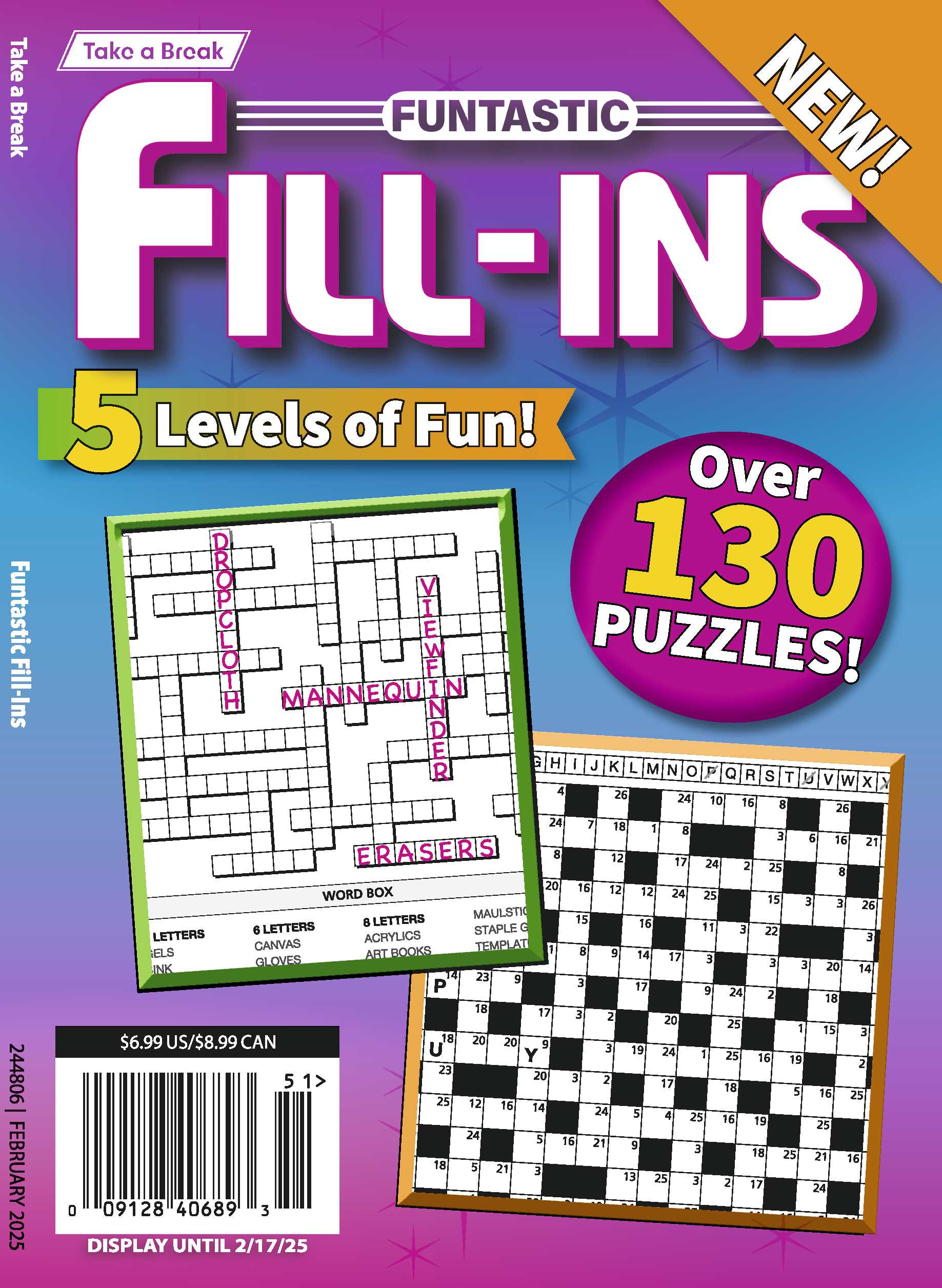 Take a Break - Funtastic Fill-Ins 241206: 130+ Puzzles, 5 Levels Of Di ...