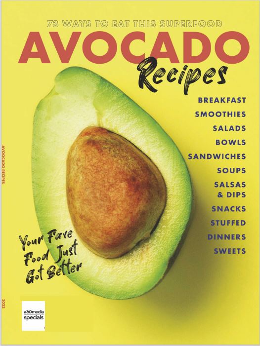Avocado Recipes - 73 Ways to Eat This Superfood: Healthy Desserts, Del ...