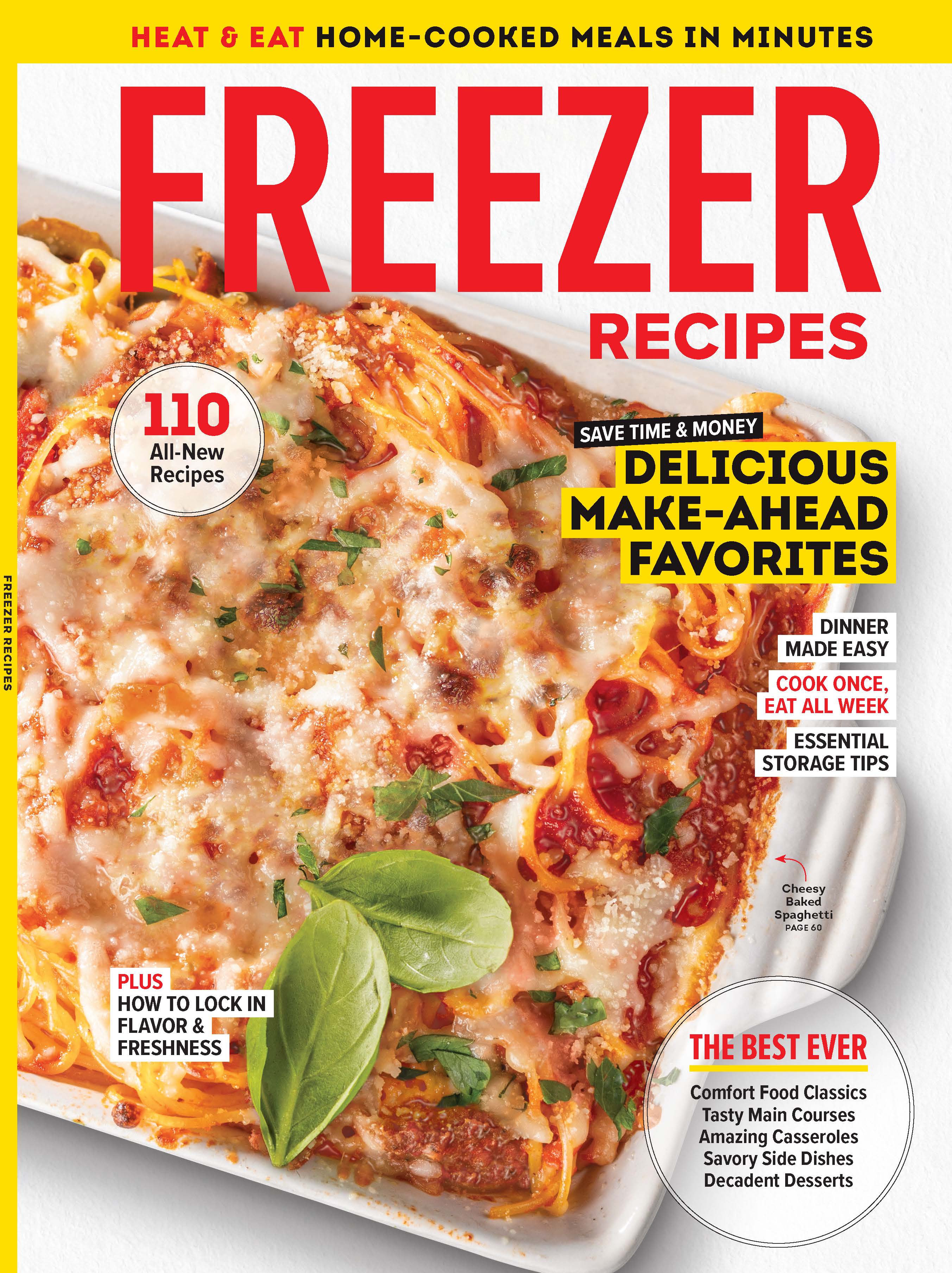 Freezer Recipes - 110 All-New Recipes: Breakfasts, Casseroles, Pasta ...