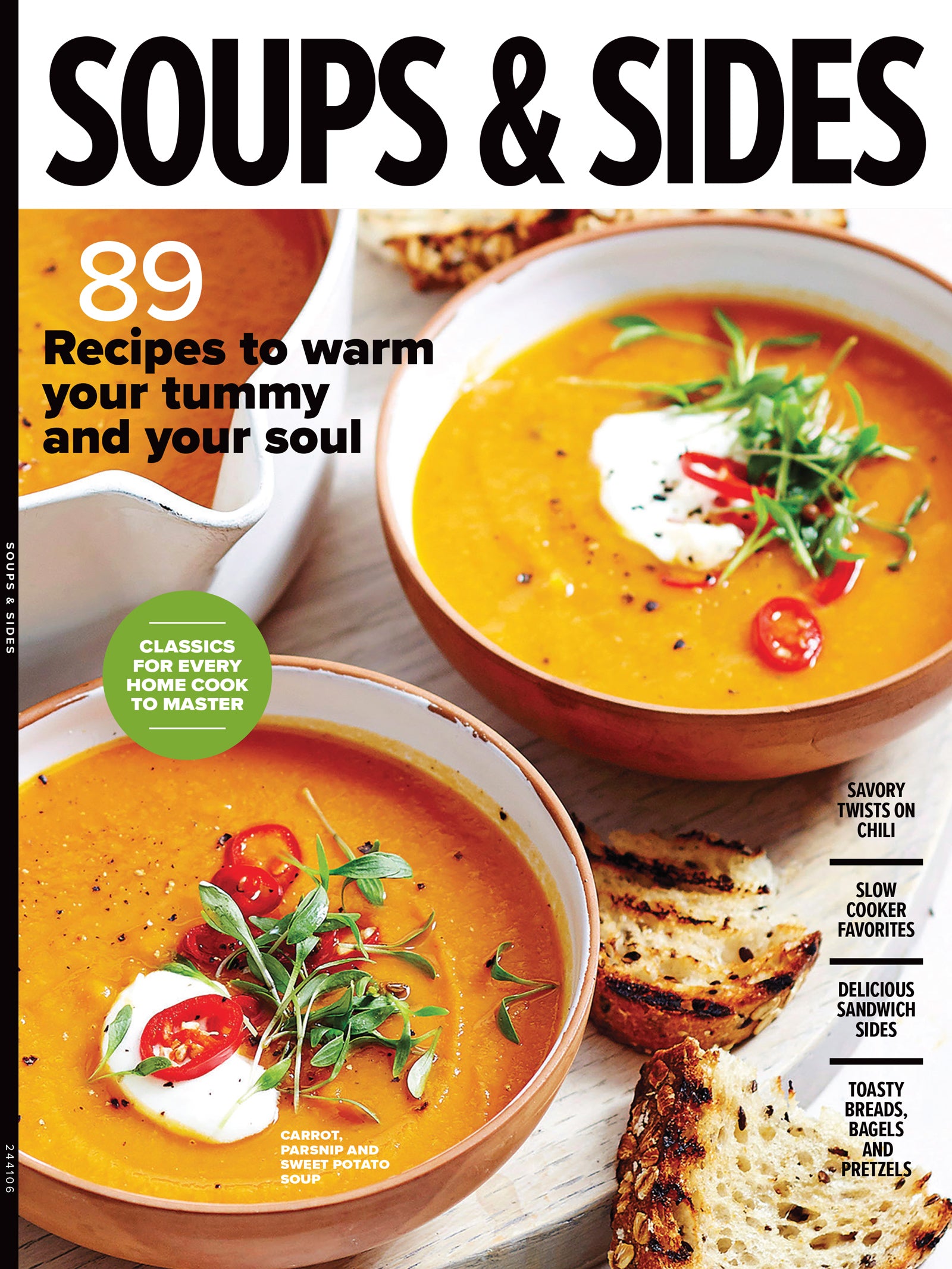 Soups & Sides - 89 Recipes To Warm Your Tummy & Soul, Classics For Eve ...