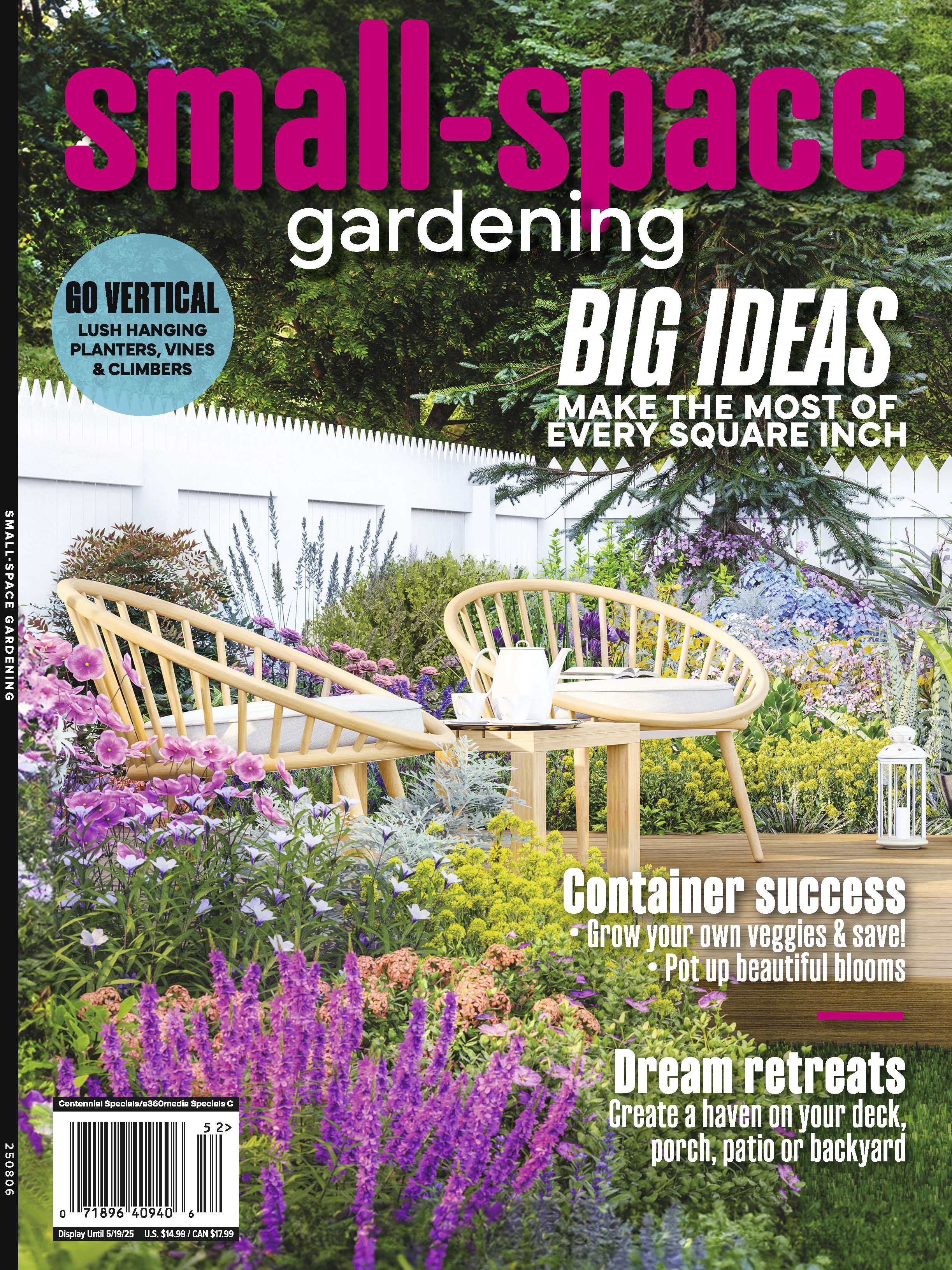 Small Space Gardening - Big Ideas, Make The Most Of Every Square Inch ...