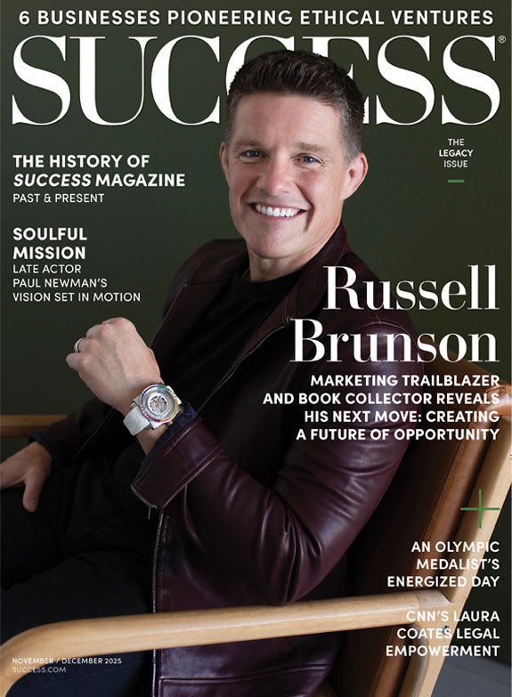 SUCCESS Magazine - November & December 2025: The Legacy Issue, Russell ...