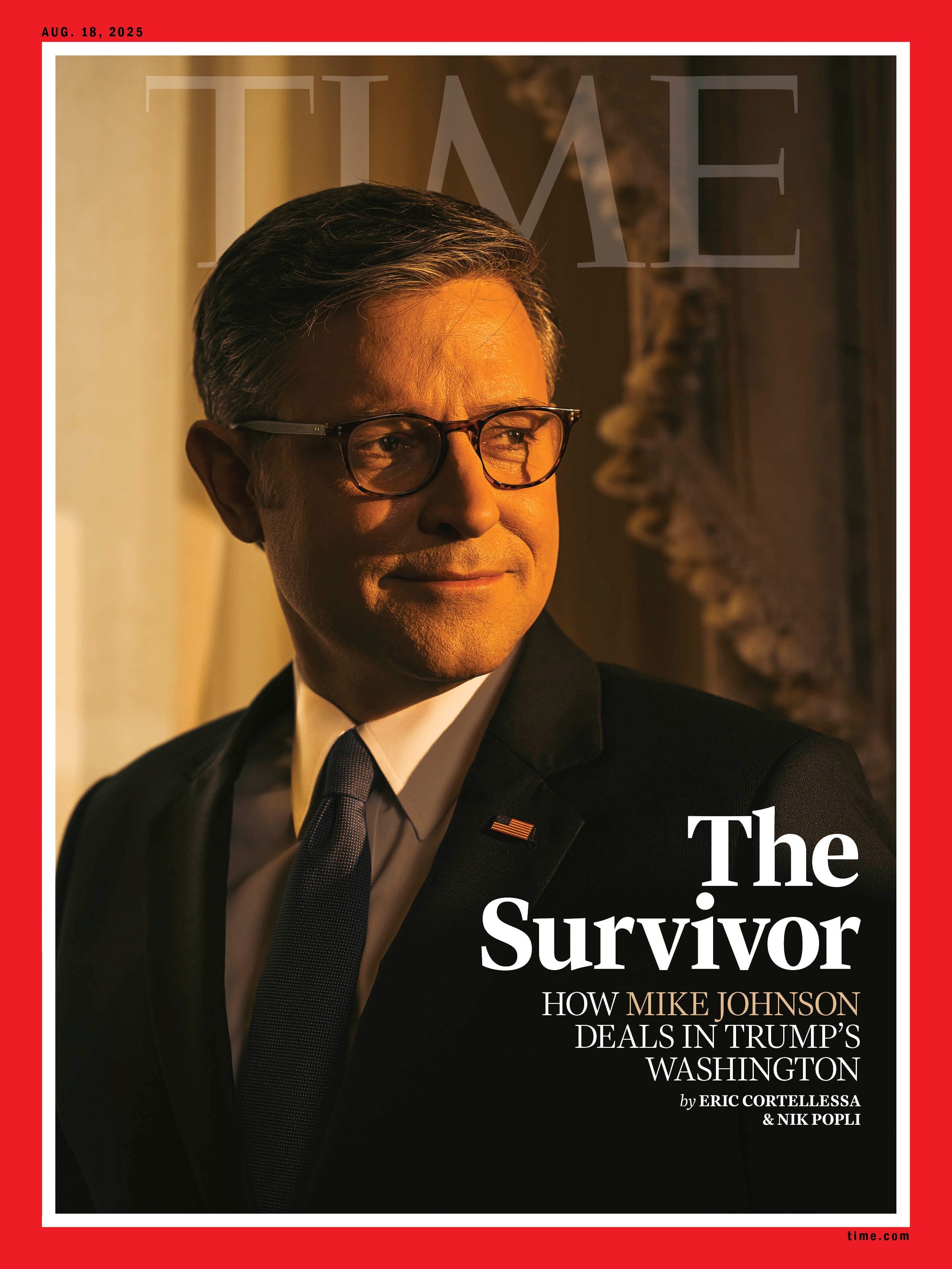 TIME Magazine - 08.18.25 Edition: The Survivor, How Mike Johnson Deals ...