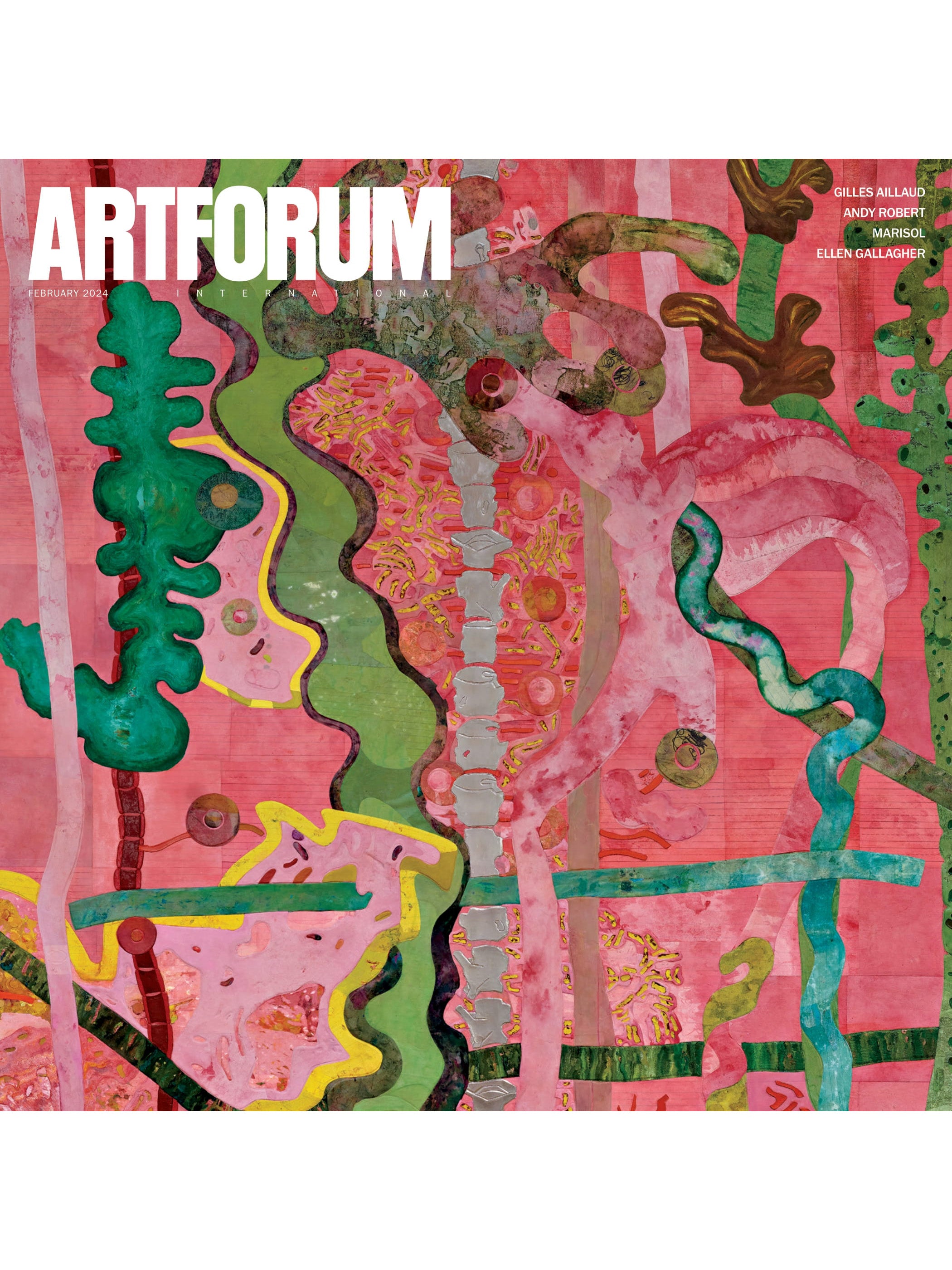 Artforum - February 2024: Ellen Gallagher, Andy Robert, Marisol, The A ...