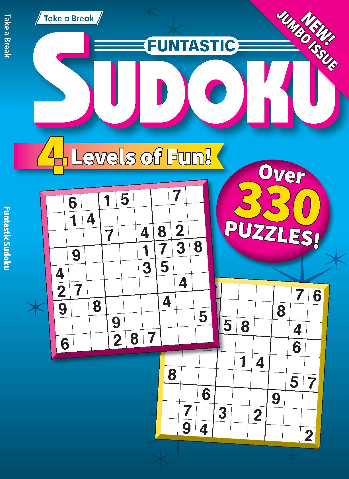 Take a Break - Funtastic Sudoku 25.03.07: Over 330 Puzzles, 4 Levels O ...